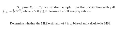 Solved Suppose Y Yn Is A Random Sample From The Chegg