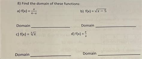 solved 8 find the domain of these functions a f x 4−xx