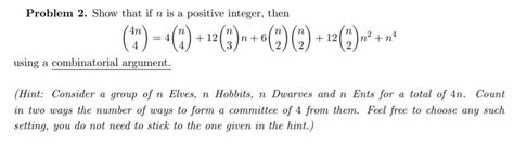 Solved Problem 2 Show That If N Is A Positive Integer Then Chegg Com