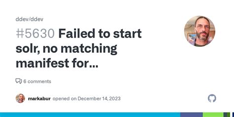 Failed To Start Solr No Matching Manifest For Linuxarm64v8 · Issue