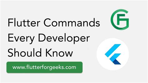 Mastering Flutter Essential Cli Commands Every Developer Should Know