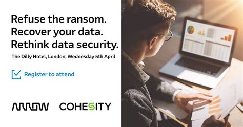 Arrow Ecs United Kingdom On Linkedin Reconnect Cohesity Ransomware Ransomwareprotection