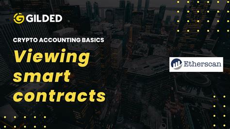 Intro To Etherscan Viewing Smart Contracts Youtube