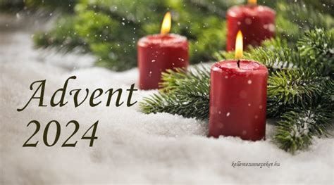 Advent 2024 ⋆ KellemesÜnnepeket Hu