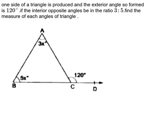 Triangles Theorem 1If A Side Of A Triangle Is Produced The Exte
