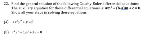 Solved 22 Find The General Solution Of The Following