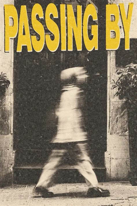 Passing By Poster Postertok