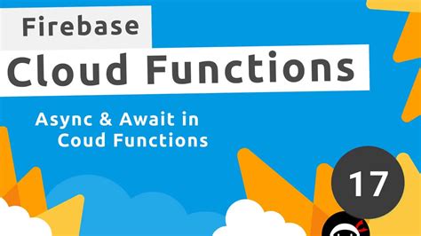 Firebase Functions Tutorial 17 Async And Await Youtube