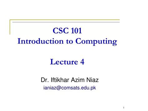 Ppt Csc 101 Introduction To Computing Lecture 4 Powerpoint Presentation Id1582490