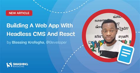Building A Web App With Headless Cms And React — Smashing Magazine