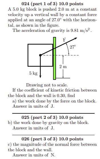 Solved 024 Part 1 Of 3 10 0 Points A 5 0 Kg Block Is Chegg Com