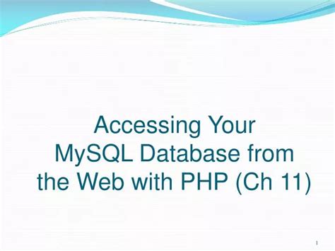 Ppt Accessing Your Mysql Database From The Web With Php Ch 11