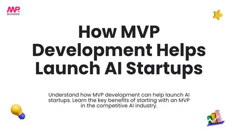 how mvp development helps launch ai startups