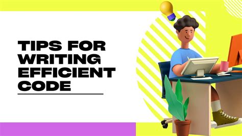 Tips For Writing Efficient Code That Also Works Youtube