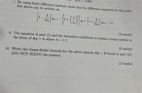 I By Using Finite Difference Method Show That The