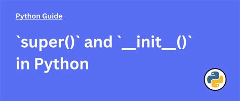 Using Super And Init In Python CodeNewbie Community