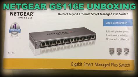 Netgear GS116Ev2 Smart Managed Plus 16 Port Gigabit Ethernet Switch Unboxing Overview YouTube