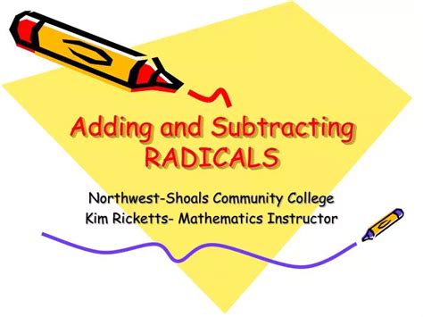 PPT Adding And Subtracting RADICALS PowerPoint Presentation Free Download ID 1282029