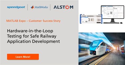 Speedgoat On Linkedin Accelerating Safe Railway Application Development Using Model Based Design