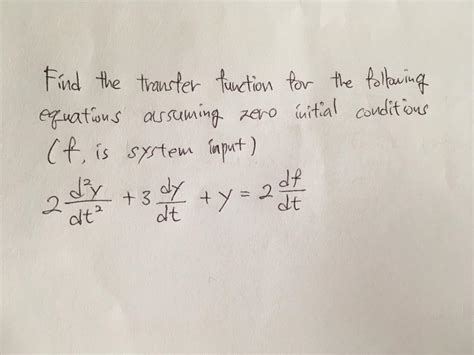 Solved Find The Transfer Function For The Following Chegg