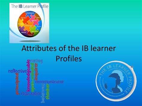 PPT Attributes Of The IB Learner Profiles PowerPoint Presentation Free Download ID 4695405