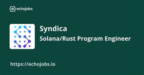 syndica is hiring solana rust program engineer [git shell python rust