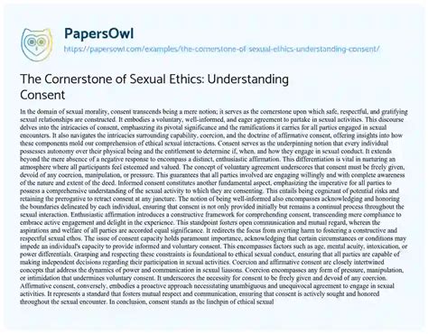 The Cornerstone Of Sexual Ethics Understanding Consent Free Essay Example 587 Words