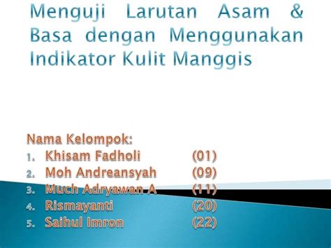 Indikator Asam Basa Alami Dari Kulit Manggis Ppt