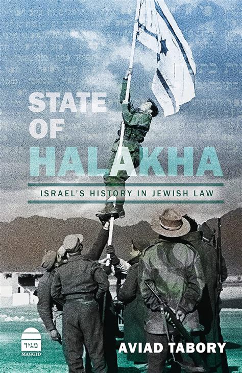 State Of Halakha Israels History In Jewish Law Tabory Aviad
