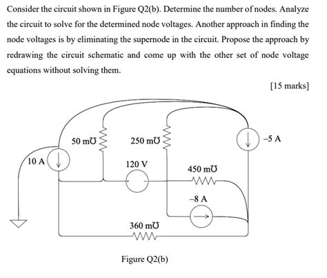 Solved Consider The Circuit Shown In Figure Q2 B Determine The
