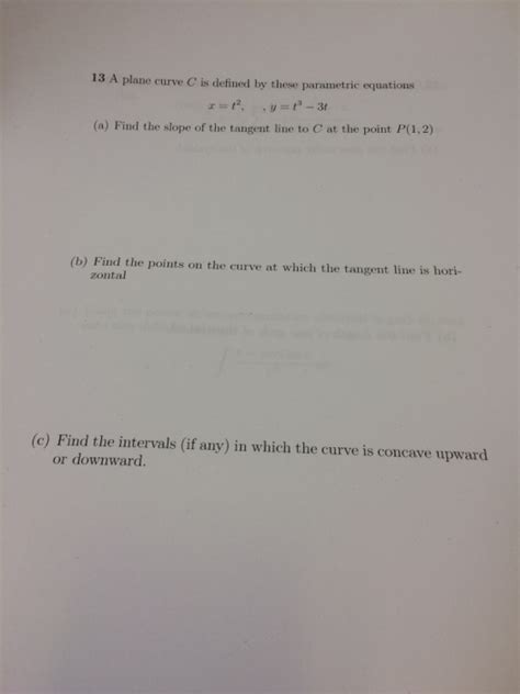 Solved A Plane Curve C Is Defined By These Parametric Chegg