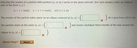 solved describe the motion of a particle with position x