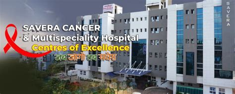 Vaibhav Srivastava On Linkedin Visited Savera Cancer And Multispeciality Hospital Last Week They
