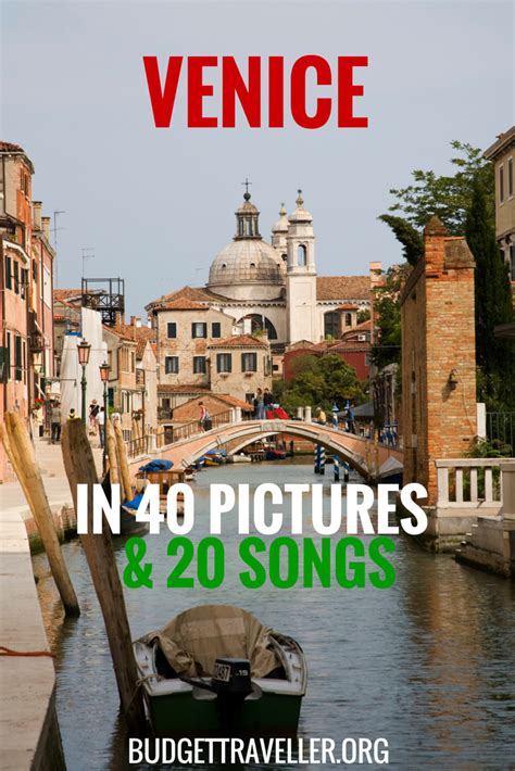 Venice In 40 Pictures And 20 Songs Budgettraveller