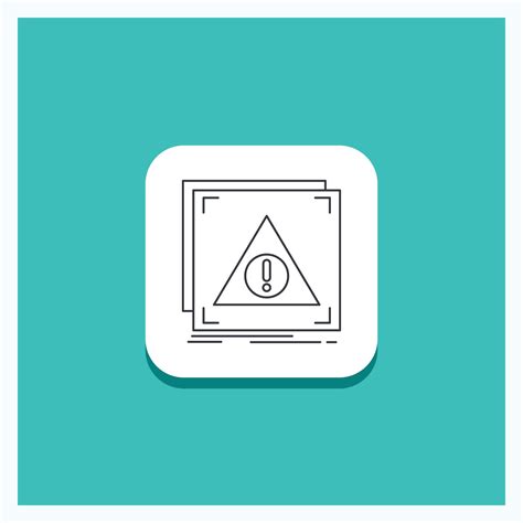 Round Button For Error Application Denied Server Alert Line Icon Turquoise Background