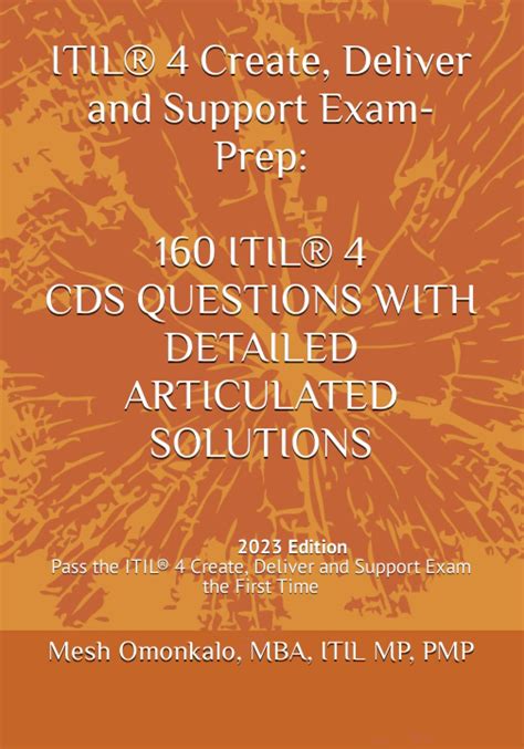 Itil®4 Create Deliver And Support Exam Prep Mock Test Exams With 160 Realistic Itil Questions
