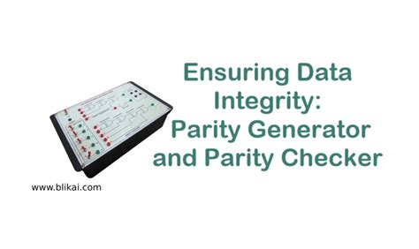 Parity Generator And Parity Checker