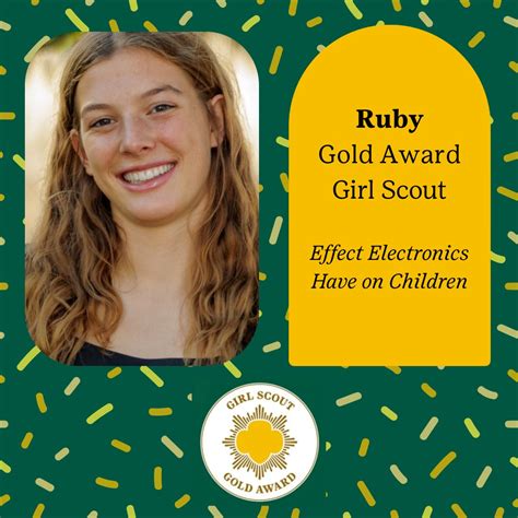 Girl Congratulations To Gold Award Girl Scout Ruby Her Project
