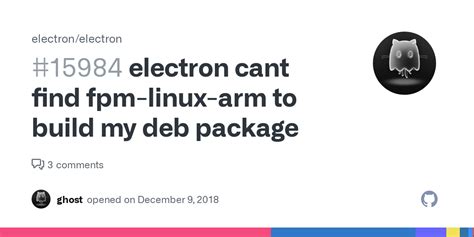 Electron Cant Find Fpm Linux Arm To Build My Deb Package · Issue 15984