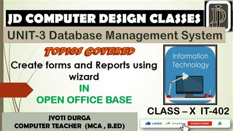 Unit 4 Dbmscreate Forms And Report Using Wizardopenofficebaseit 402class 10 Youtube