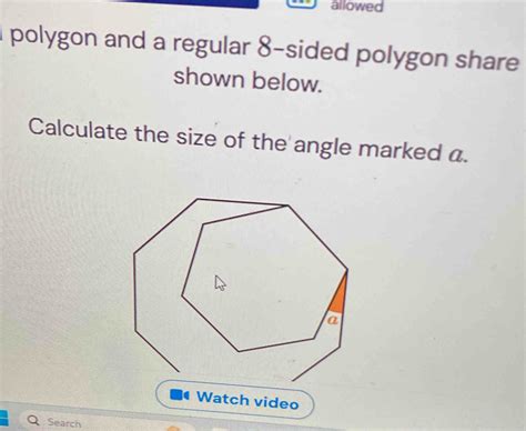 Solved Allowed Polygon And A Regular 8 Sided Polygon Share Shown