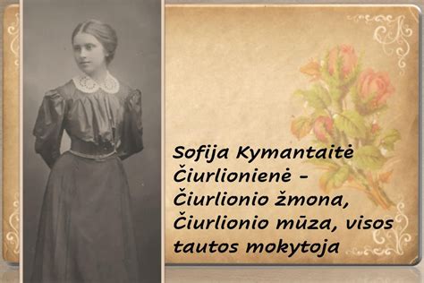 2026 01 20 Stendinė Ir Virtuali Paroda „sofija KymantaitĖ ČiurlionienĖ