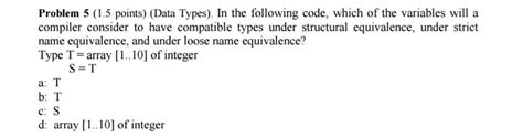 solved in the following code which of the variables will a