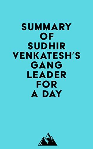 Summary Of Sudhir Venkateshs Gang Leader For A Day By Everest Media