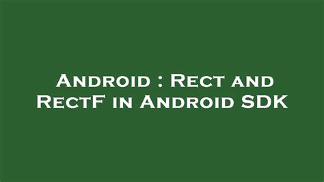 Android Rect And Rectf In Android Sdk Youtube