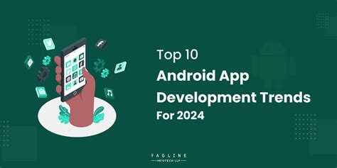 Top 10 Android App Trends In 2024