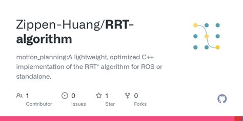 github zippen huang rrt algorithm motion planning a lightweight optimized c implementation