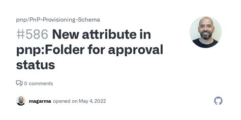 New Attribute In Pnp Folder For Approval Status Issue Pnp PnP Provisioning Schema GitHub