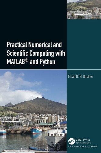 Practical Numerical And Scientific Computing With Matlab And Python Twin Sea Star