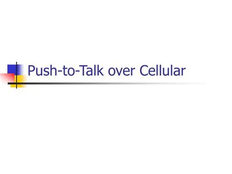 PPT Push To Talk Over Cellular PowerPoint Presentation Free Download ID